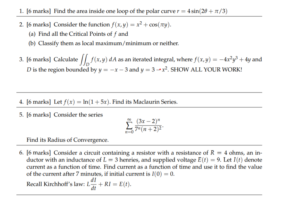 Solved 1. [6 marks) Find the area inside one loop of the | Chegg.com