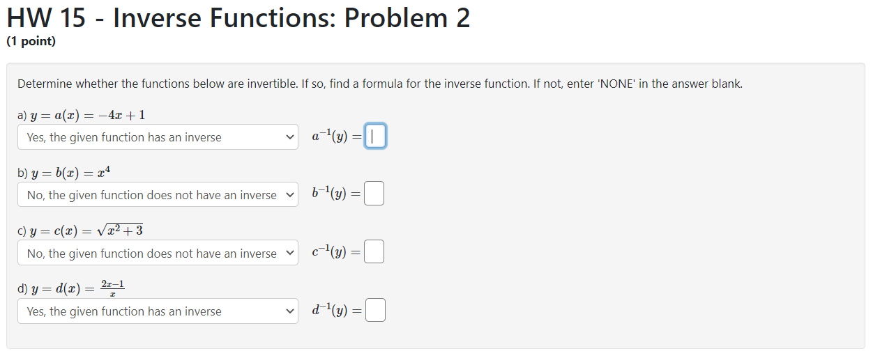 Solved HW 15 - Inverse Functions: Problem 2 (1 point) | Chegg.com