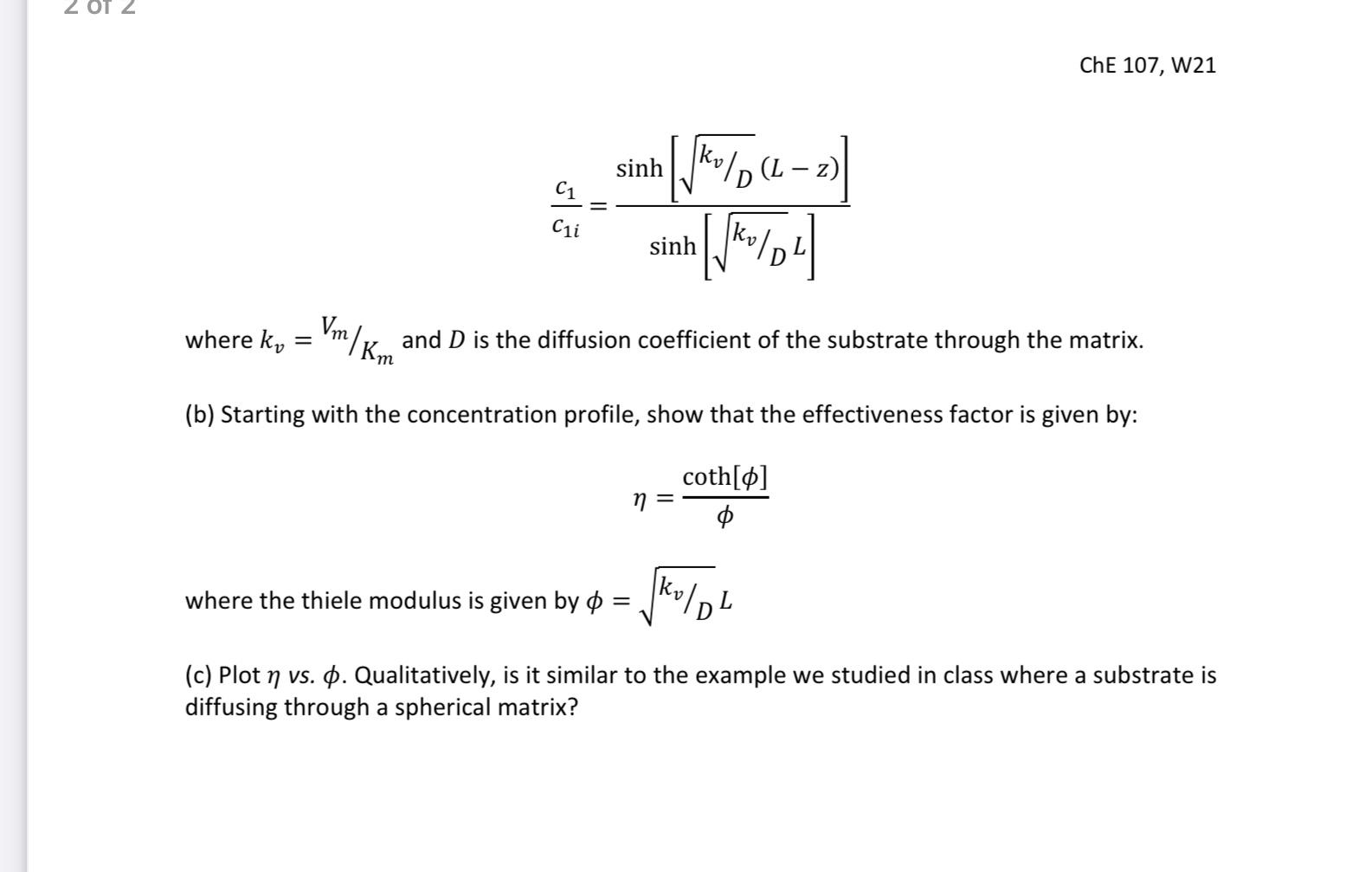 Solved 2. Consider a flat matrix that encapsulates enzyme as | Chegg.com