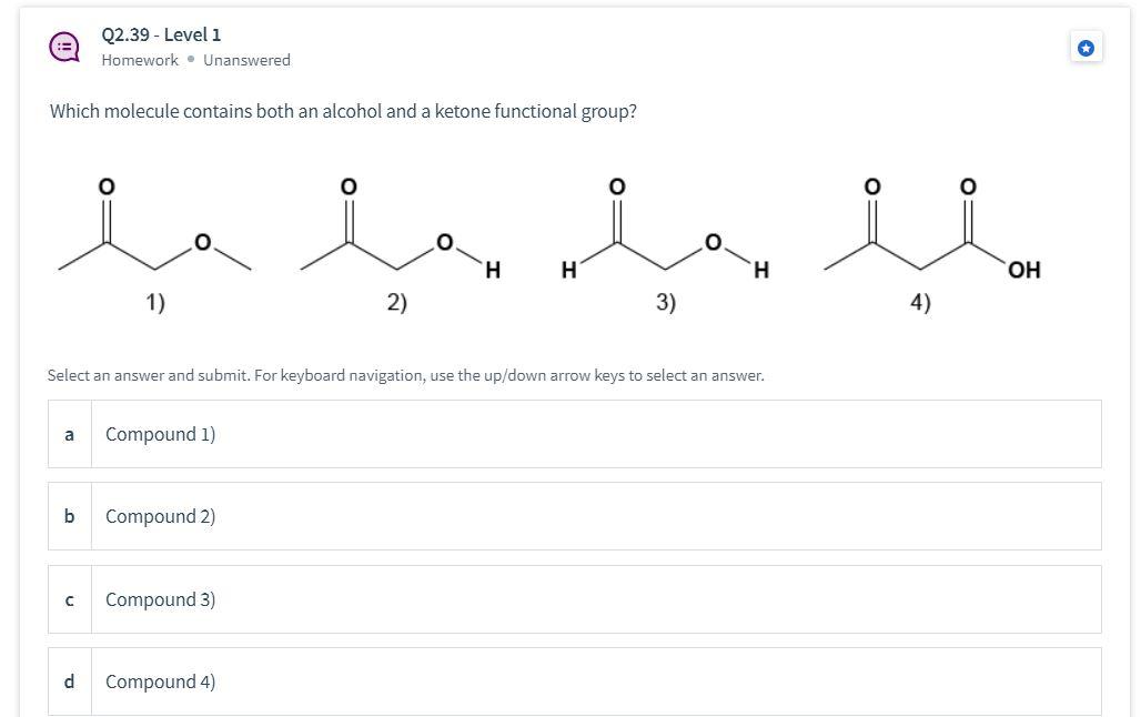 Solved : Q2.39 - Level 1 Homework. Unanswered o Which | Chegg.com