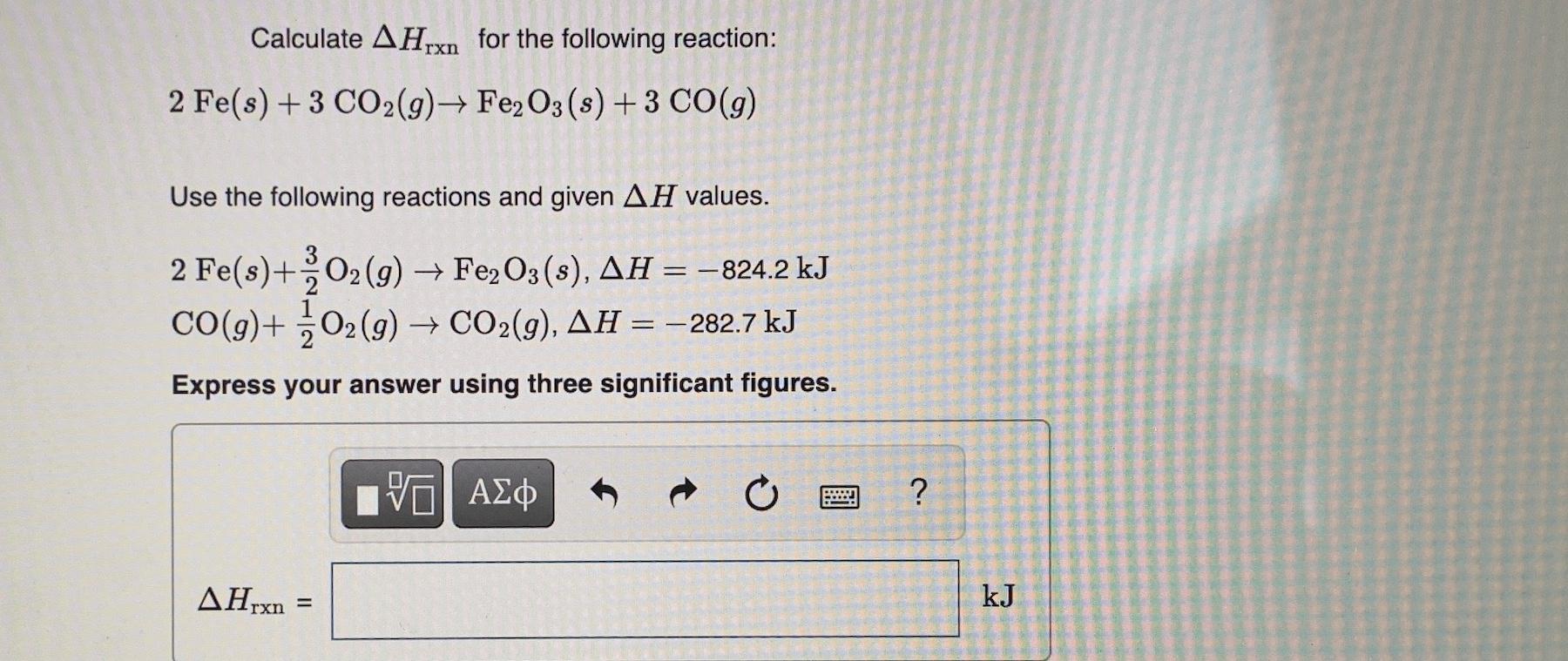 Solved Calculate AHxn for the following reaction: 2 Fe(s) + | Chegg.com