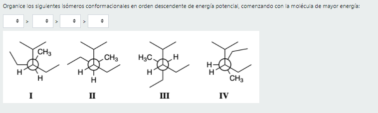 Solved Arrange the following conformational isomers in | Chegg.com