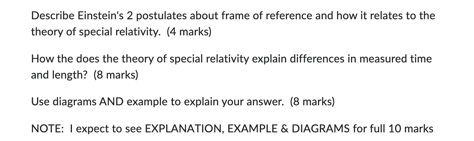 Solved Describe Einstein's 2 postulates about frame of | Chegg.com