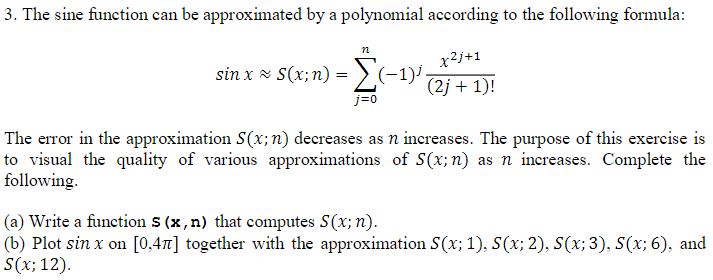 3. The sine function can be approximated by a | Chegg.com