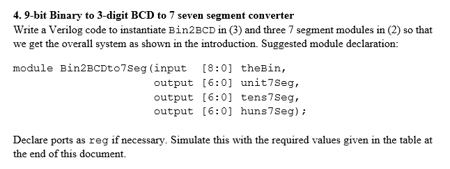 Solved 4. 9-bit Binary to 3-digit BCD to 7 seven segment | Chegg.com