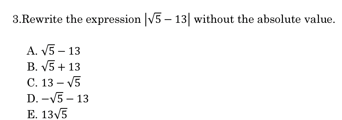 Solved 3.Rewrite the expression ∣5−13∣ without the absolute | Chegg.com