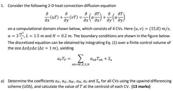 1. Consider the following 2-D heat | Chegg.com