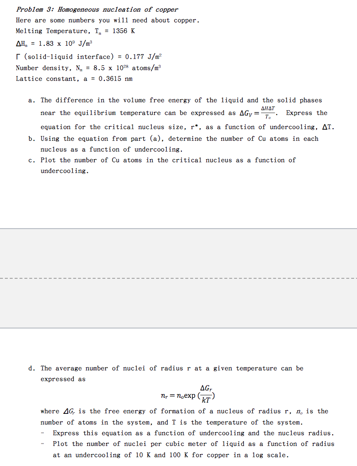 Problem 3: Homogeneous nucleation of copper Here are | Chegg.com