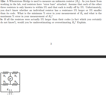 Solved 12a: A Wheatstone Bridge is used to measure an | Chegg.com