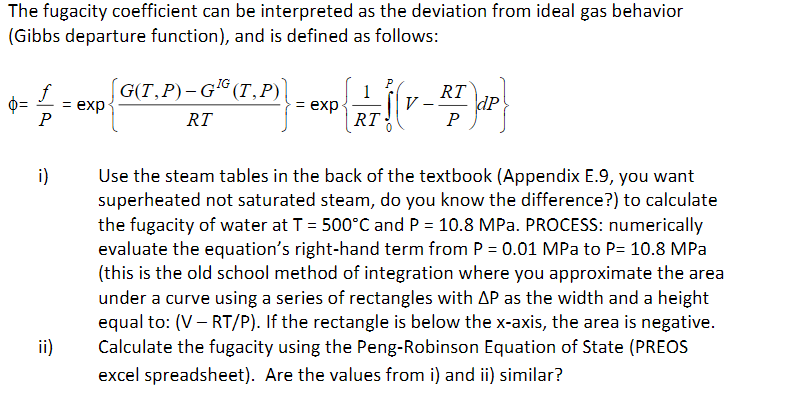 Solved The fugacity coefficient can be interpreted as the | Chegg.com