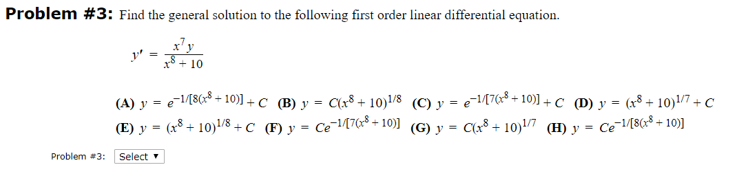 Solved Problem #3: Find The General Solution To The