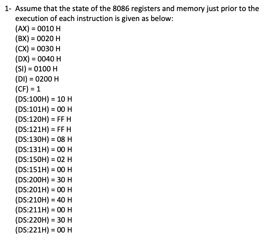 1- Assume that the state of the 8086 registers and | Chegg.com