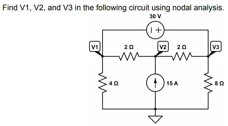 Solved Find V1, V2, and V3 in the following circuit using | Chegg.com