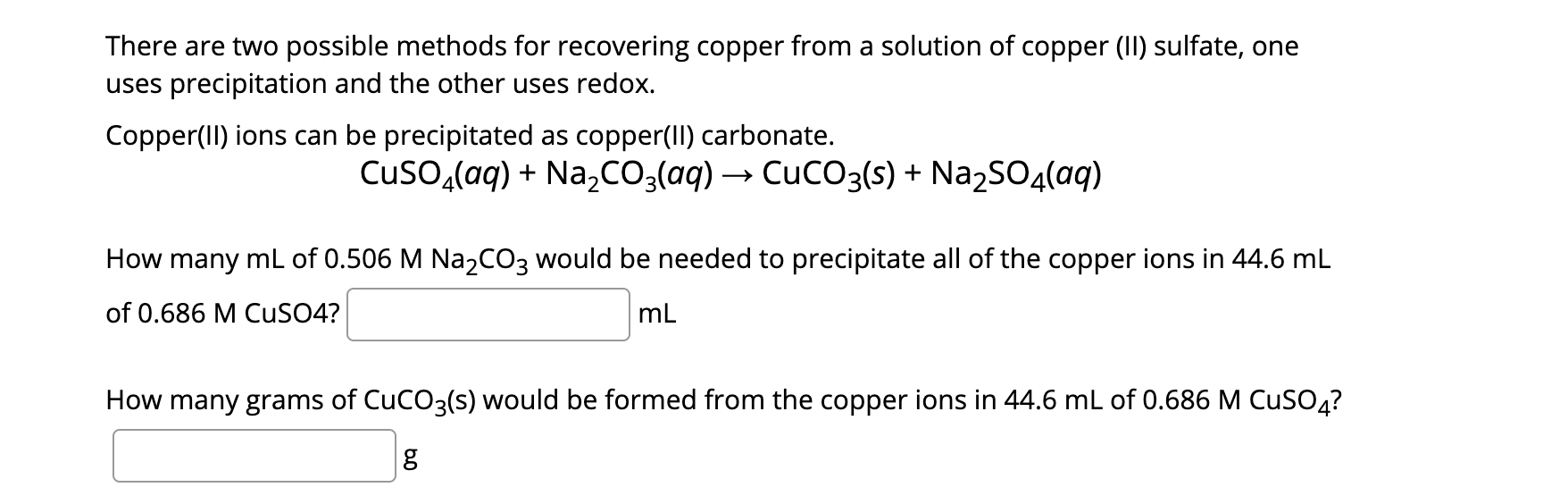 Solved There are two possible methods for recovering copper | Chegg.com