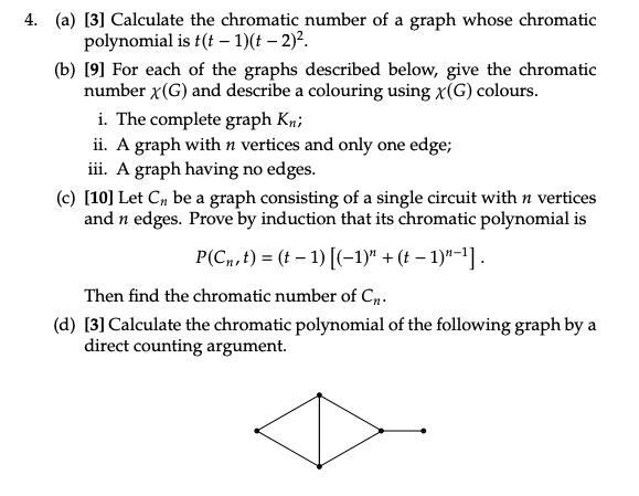 Solved (a) [3] Calculate the chromatic number of a graph | Chegg.com