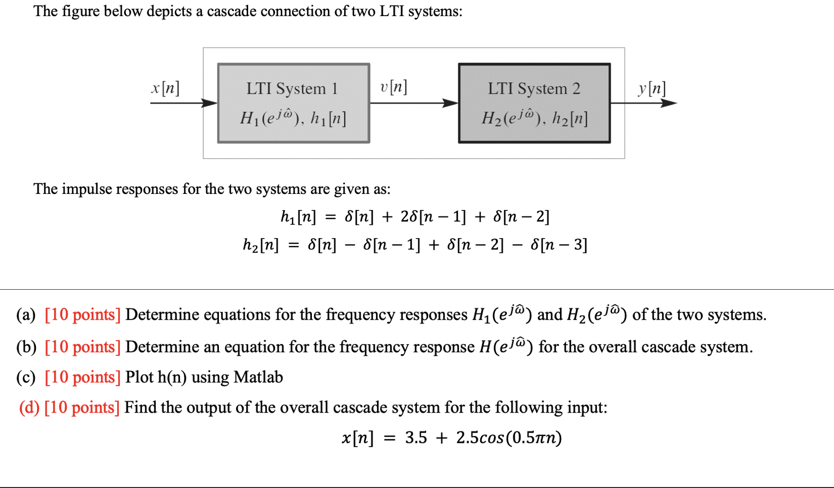Solved by an EXPERT The figure below depicts a cascade connection of ﻿two | Chegg.com