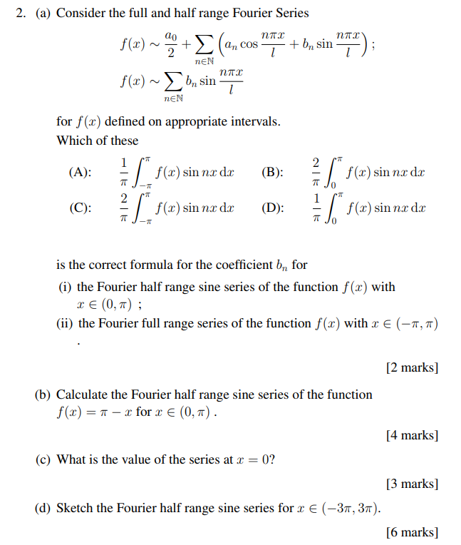 Solved пат 2. (a) Consider the full and half range Fourier | Chegg.com