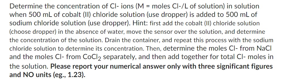 Solved Determine the concentration of Cl- ﻿ions (M = ﻿moles | Chegg.com