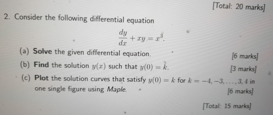 Solved [Total: 20 marks] 2. Consider the following | Chegg.com