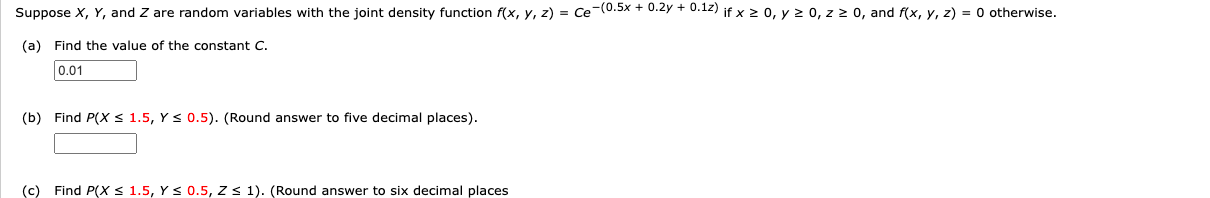Solved Suppose X Y And Z Are Random Variables With The