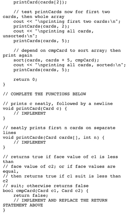 Solved b. Implement printCard to neatly print the face and | Chegg.com