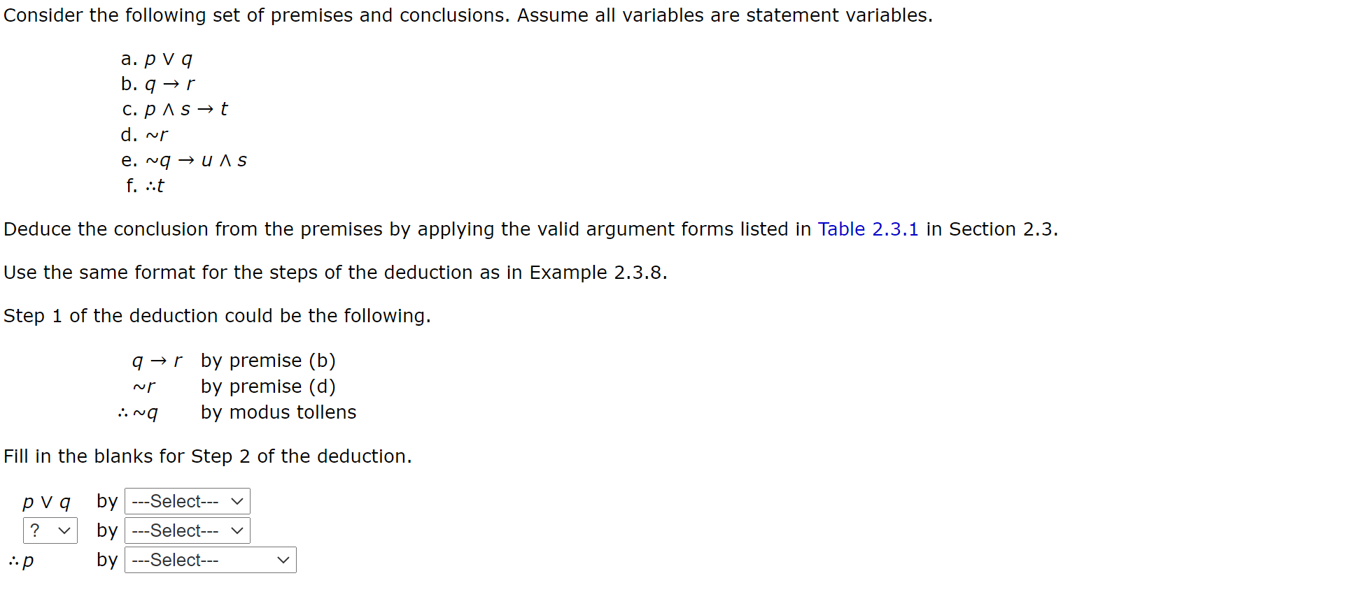 Consider the following set of premises and | Chegg.com