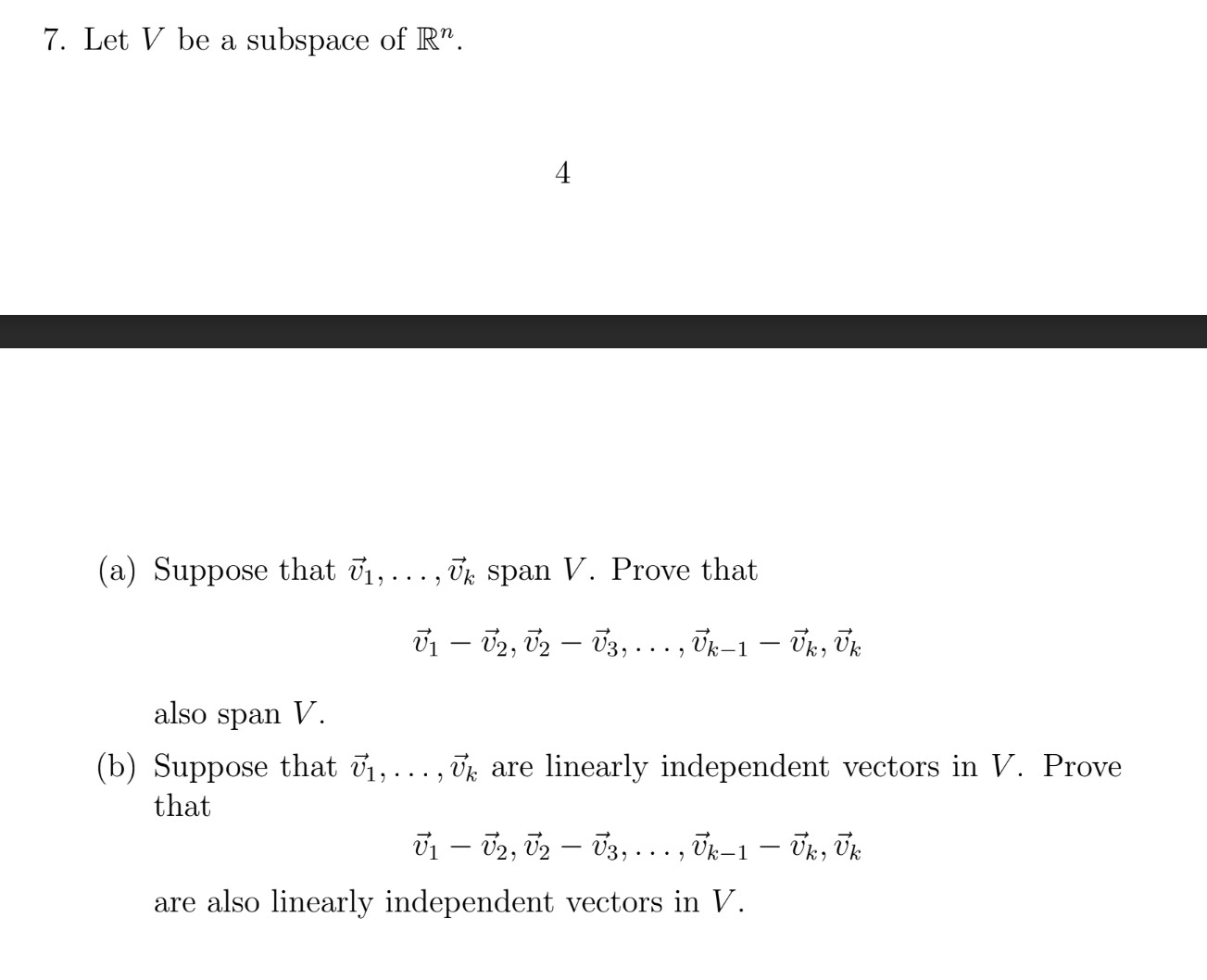 Solved 7. Let V be a subspace of Rn. 4 (a) Suppose that | Chegg.com