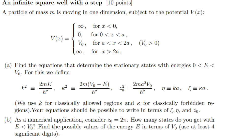 Solved An infinite square well with a step10 points A | Chegg.com