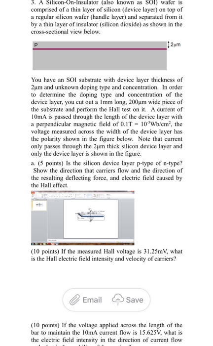 Solved 3. A Silicon-On-Insulator (also known as SOl) wafer | Chegg.com