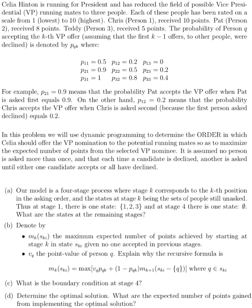 Celia Hinton is running for President and has reduced | Chegg.com