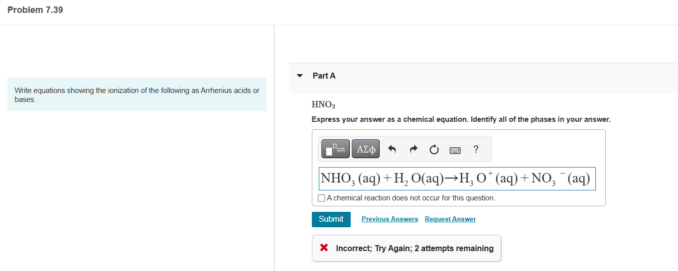 Solved Write equations showing the ionization of the | Chegg.com