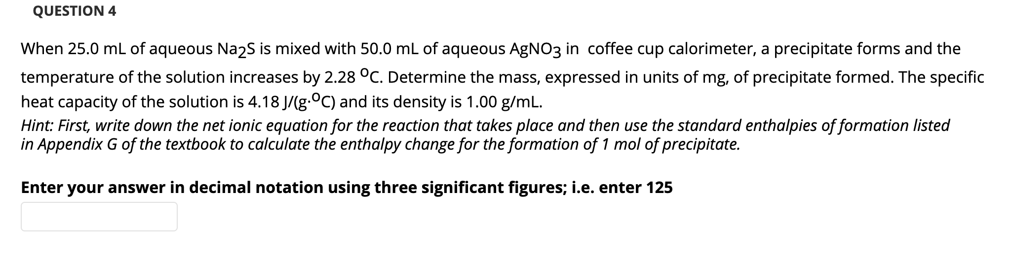Solved QUESTION 4 When 25.0 mL of aqueous Na2S is mixed with | Chegg.com
