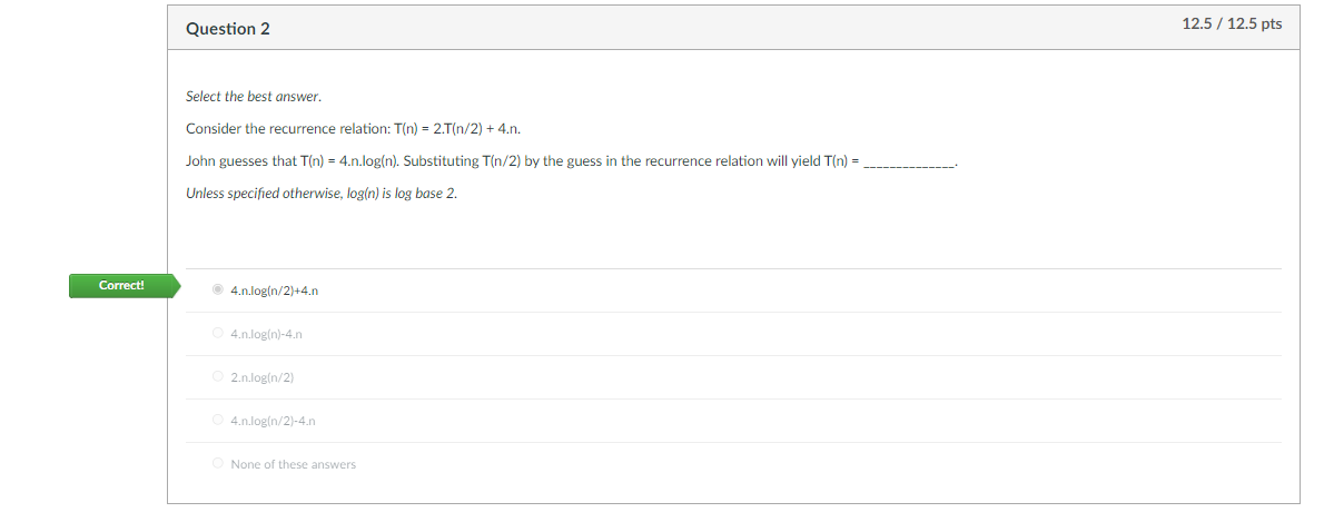 Solved Question 2 12.5 / 12.5 pts Select the best answer. | Chegg.com