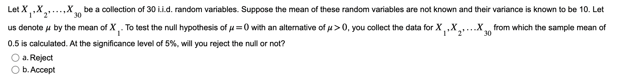 Let X1,X2,…,X30 be a collection of 30 i.i.d. random | Chegg.com