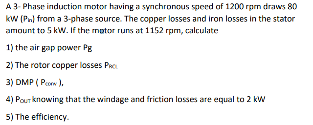 Solved A 3-Phase induction motor having a synchronous speed | Chegg.com