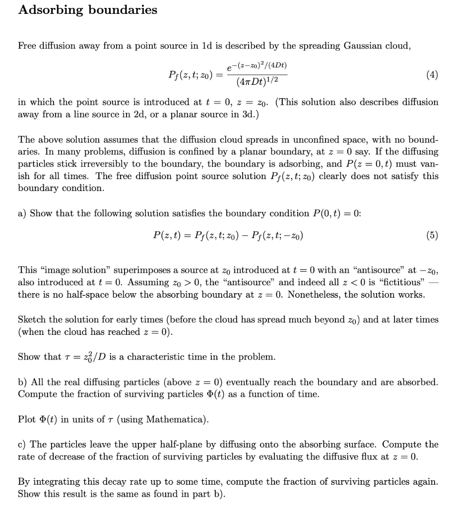 Adsorbing boundaries Free diffusion away from a point | Chegg.com