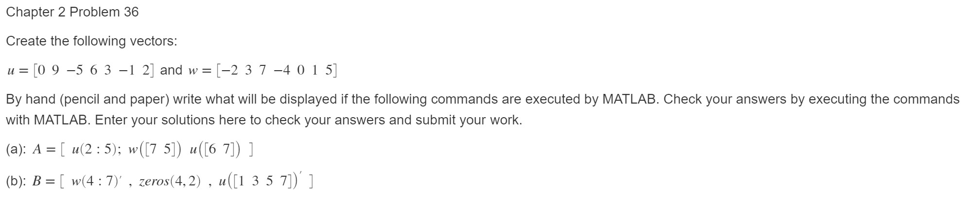 Solved Chapter 2 Problem 36 Create the following vectors: u | Chegg.com
