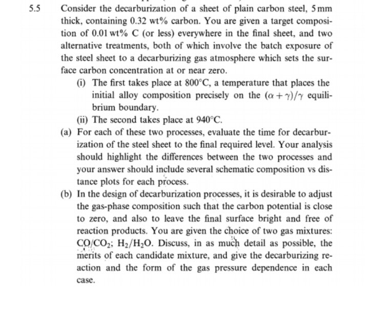 Solved 5.5 ﻿Consider the decarburization of a sheet of plain | Chegg.com