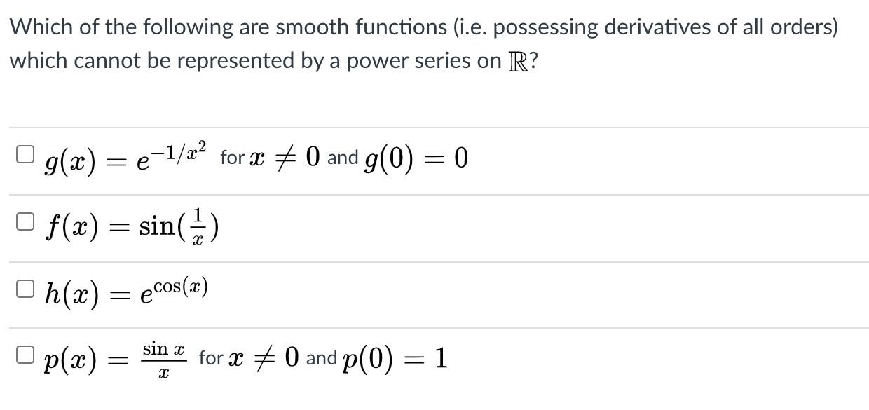 Solved Which of the following are smooth functions (i.e. | Chegg.com