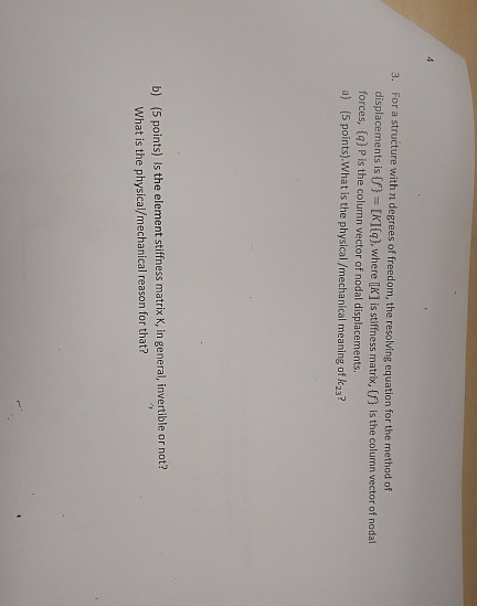 Solved 1 4 For a structure with n degrees of freedom, the | Chegg.com