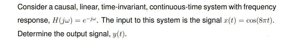 Solved Consider a causal, linear, time-invariant, | Chegg.com