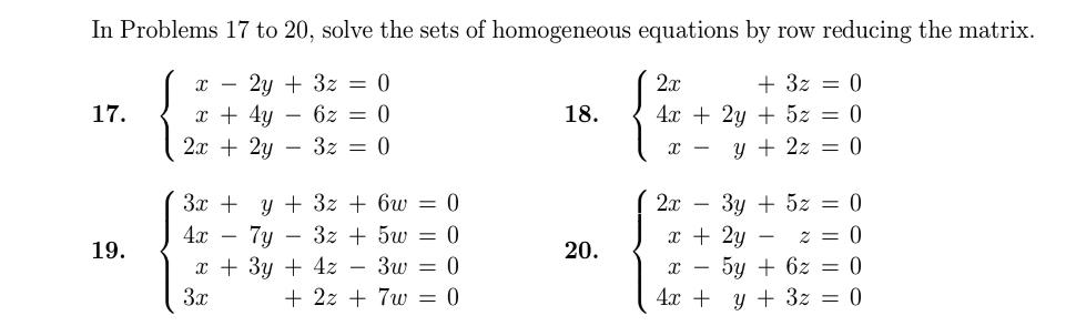 Solved In Problems 17 to 20 , solve the sets of homogeneous | Chegg.com
