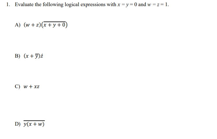 Solved 1. Evaluate the following logical expressions with x | Chegg.com