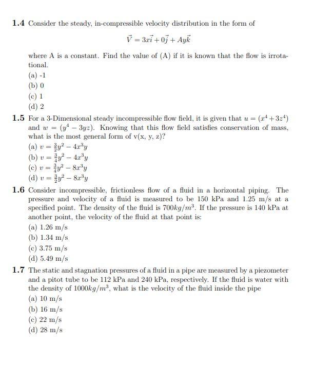 Solved 1.4 Consider the steady, in-compressible velocity | Chegg.com