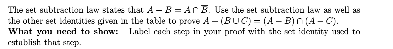 Solved The set subtraction law states that A−B=A∩Bˉ. Use the | Chegg.com