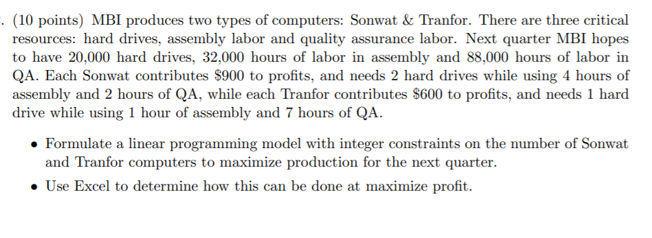 Solved · (10 points) MBI produces two types of computers: | Chegg.com