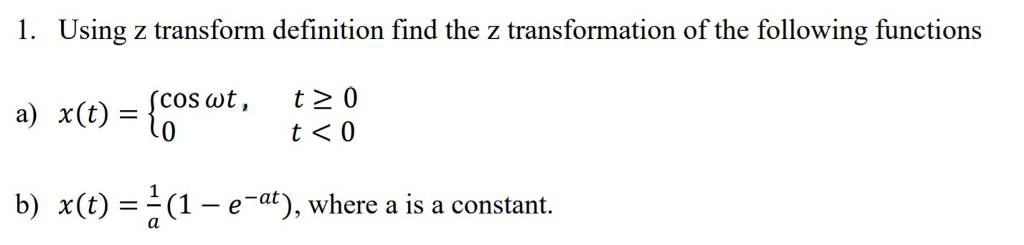 Solved 1 Using z transform definition find the z | Chegg.com