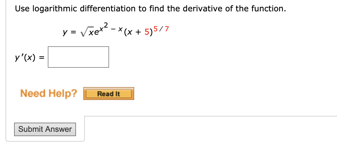 Solved Use logarithmic differentiation to find the | Chegg.com