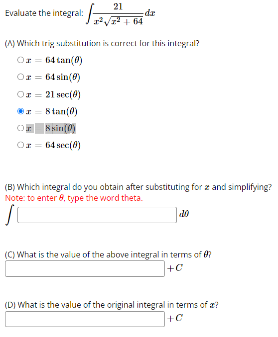 Solved Evaluate the integral: ∫﻿﻿21x2x2+642dx(A) ﻿Which trig | Chegg.com