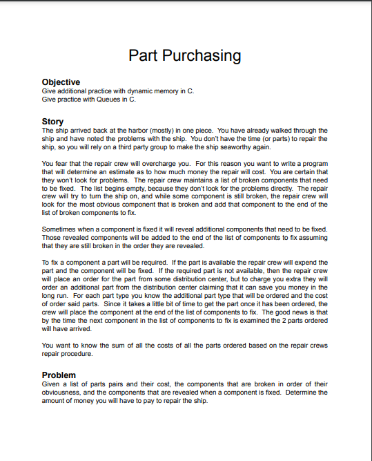 Solved Give additional practice with dynamic memory in C. | Chegg.com